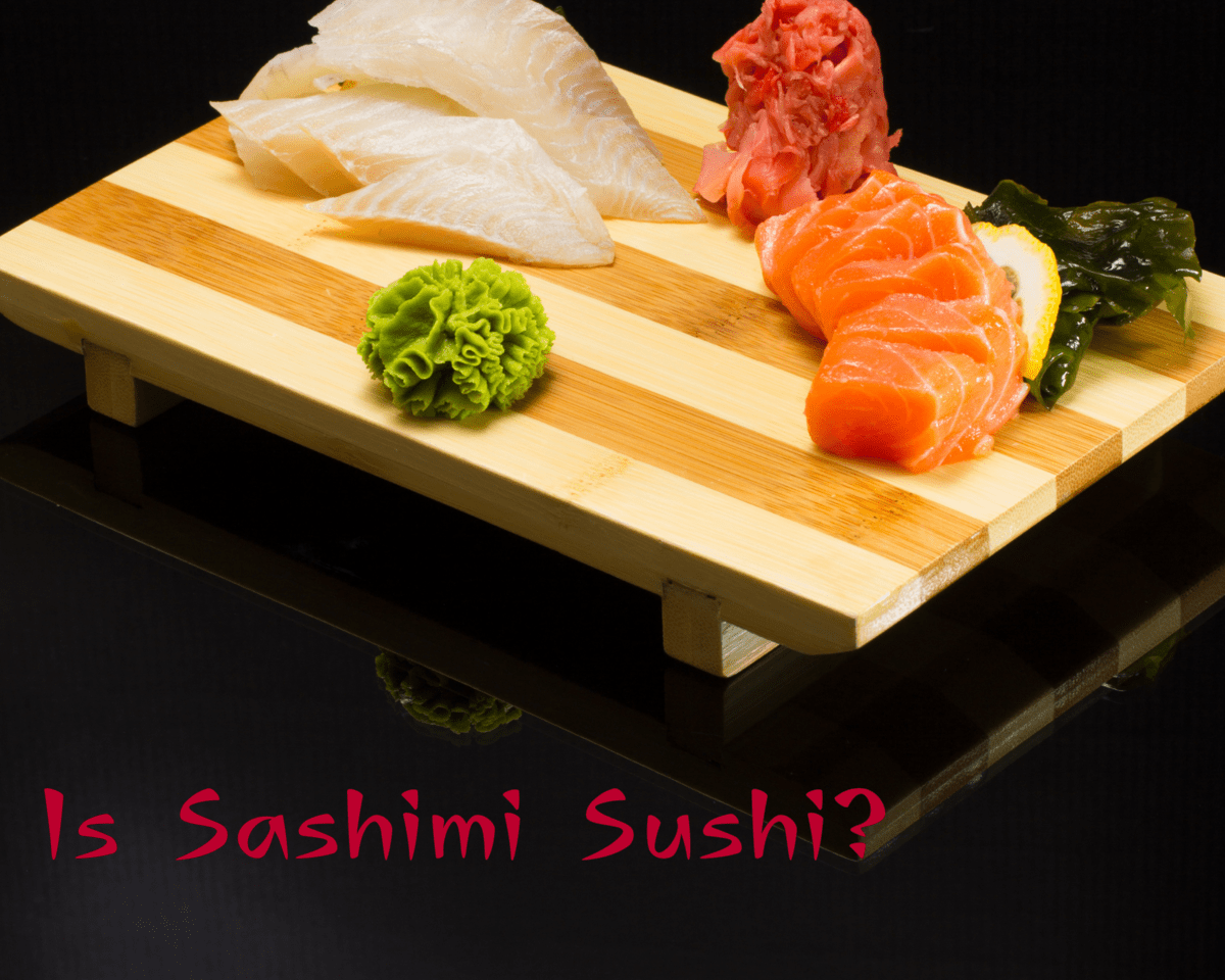 Sashimi vs Sushi